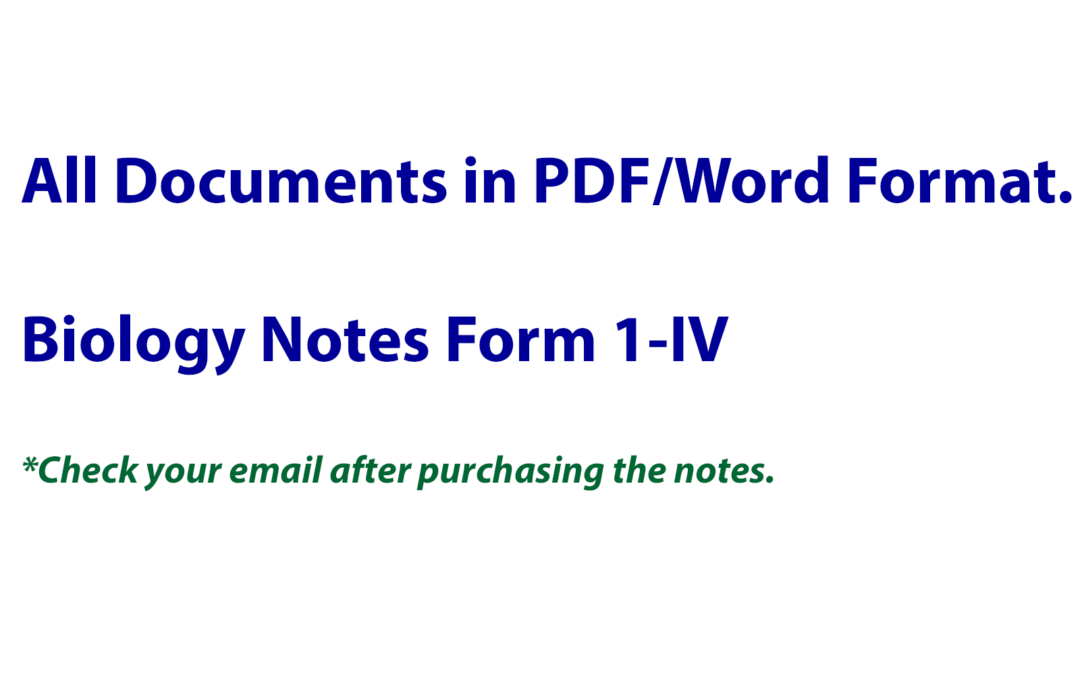 Biology Notes Form 1-IV | Enhanced Education Group